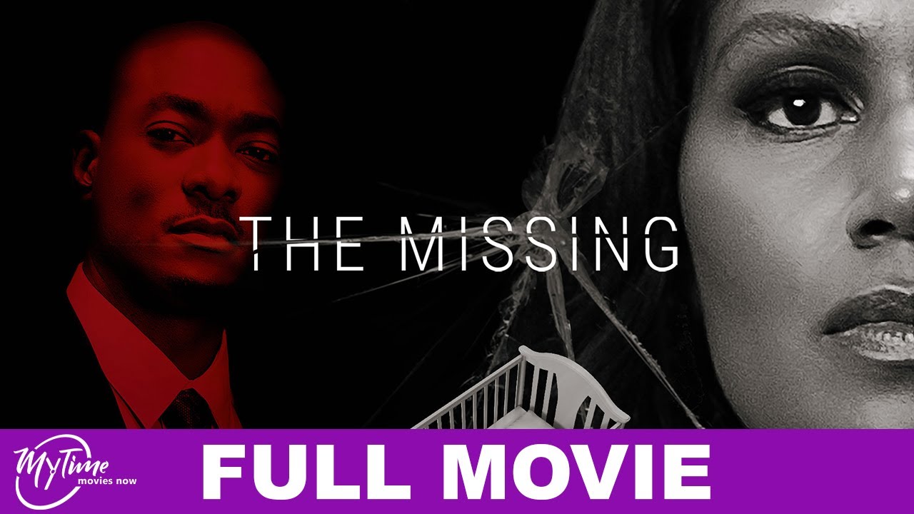 The Missing | Full Thriller Movie | Denise Boutte, BJ Britt | @MyTimeMoviesNow