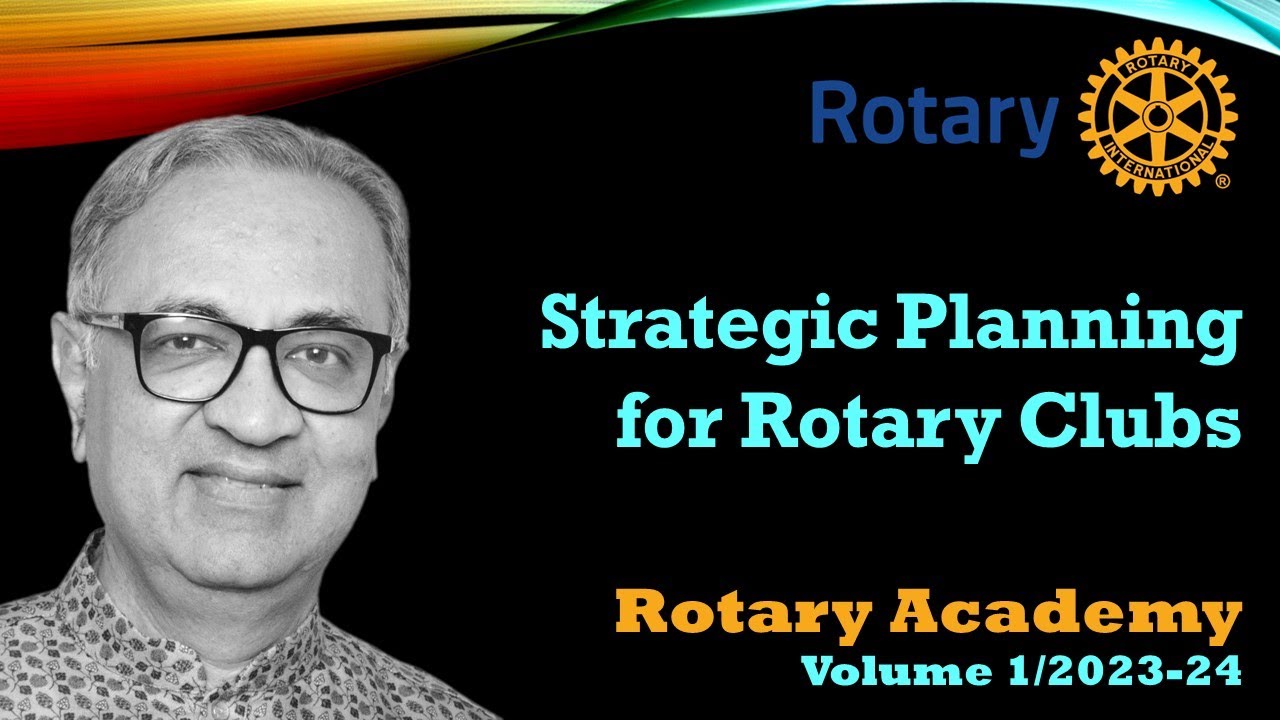 Strategic Planning for Rotary Clubs and it's implementation