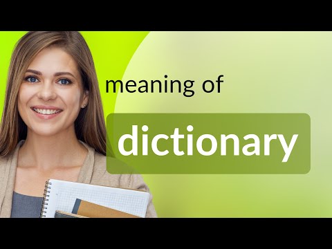 Dictionary — DICTIONARY meaning