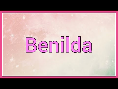 Benilda | Name Origin Meaning