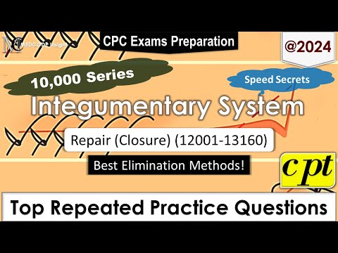 CPT Integumentary System Repair (Closure)