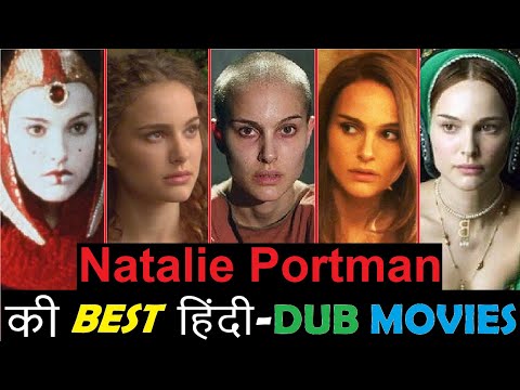 Natalie Portman All 15 Best Hindi Dubbed Movies List | Franchise | Movie | Review | Explained