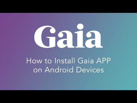 How to Install Gaia APP on Android Devices | Disclosure Chronicles