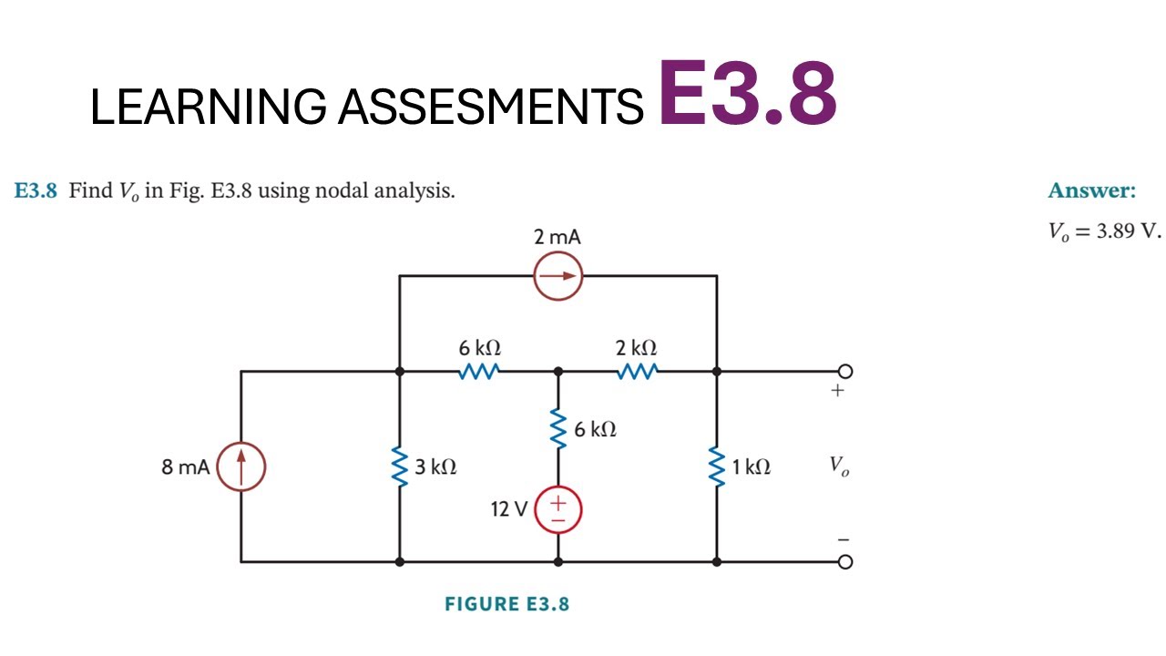 E3.8 Find Vo in Fig. E3.8 using nodal analysis. [IRWIN] NODAL ANALYSIS