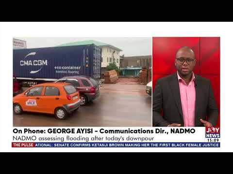 Perennial Flooding: NADMO assessing flooding after today's downpour - The Pulse on Joy News (8-4-22)