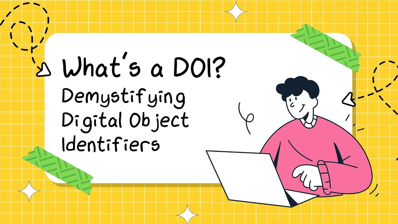 What’s a DOI? Demystifying Digital Object Identifiers