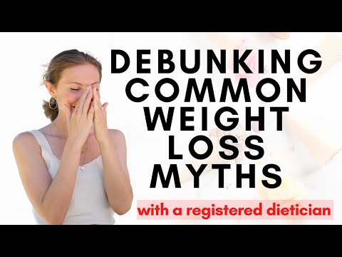 Debunking Common Weight Loss Myths with a Registered Dietician