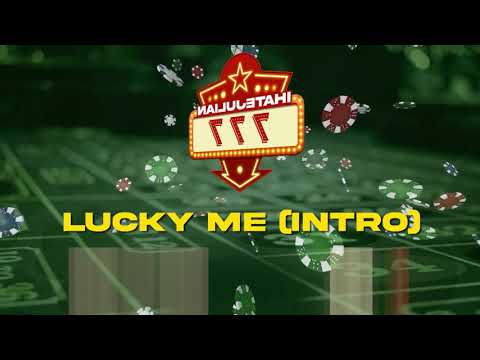 IHateJulian - Lucky Me #777