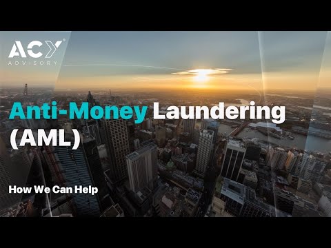 ACY Advisory - Anti-Money Laundering (AML) & CTF Reviews