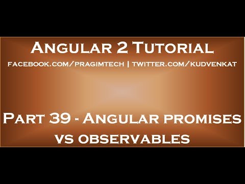 Angular promises vs observables