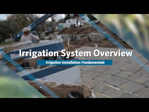 Irrigation System Overview for New Installers