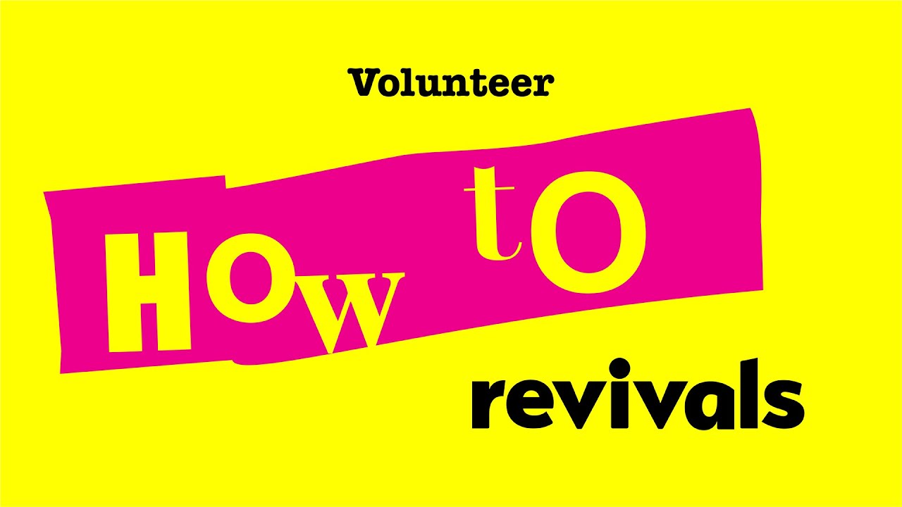 How-to Revivals - Revivals Stores