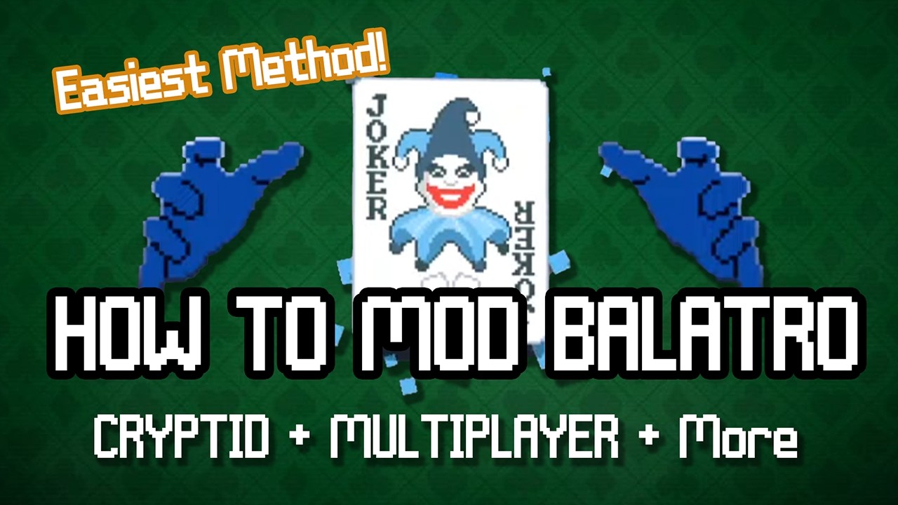 How To Mod Balatro (Easiest Method)