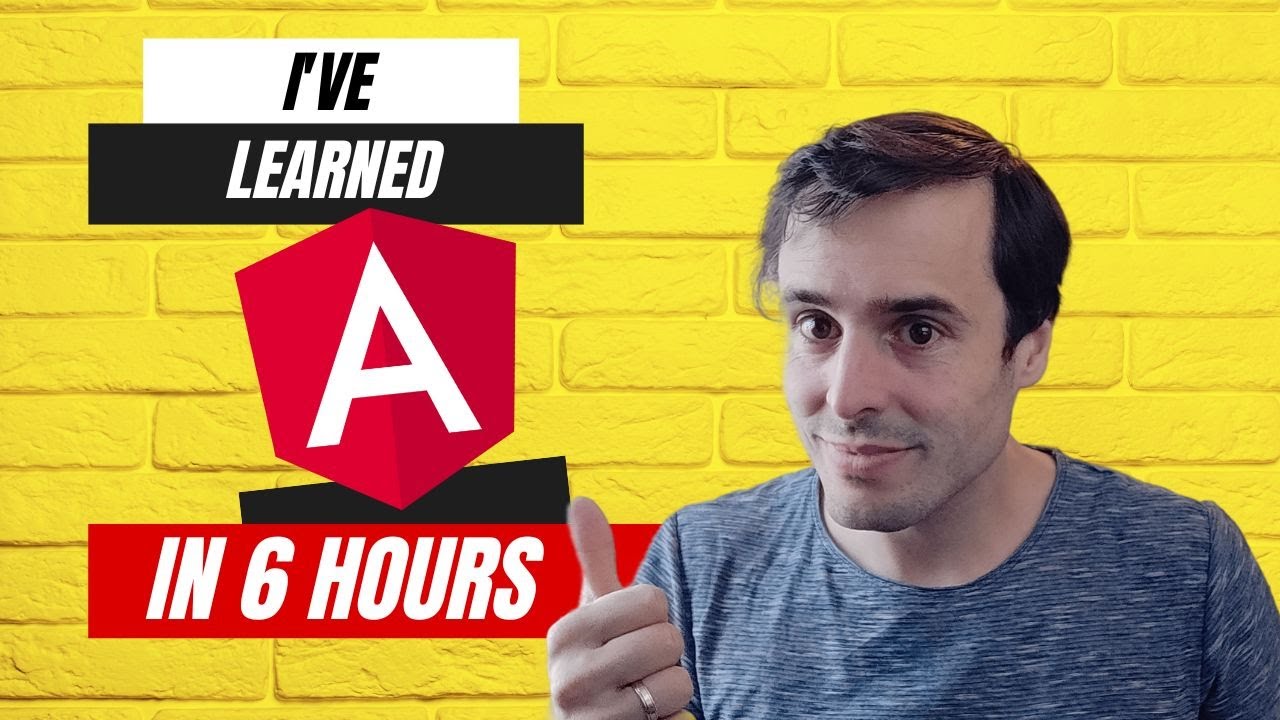 How I've learned Angular in 6 Hours