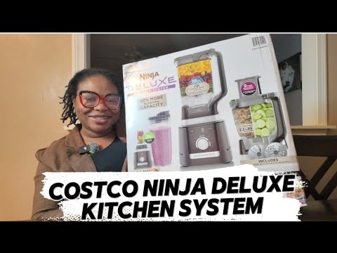 UNBOXING AND REVIEW COSTCO NINJA DELUXE KITCHEN SYSTEM BLENDER