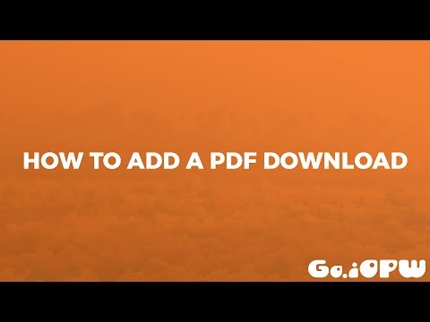 How to Add a PDF Download - Go.iOPW Demo