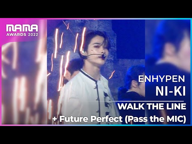 [Plus Cam] NI-KI (니키)│ENHYPEN(엔하이픈) - WALK THE LINE+Future Perfect ...