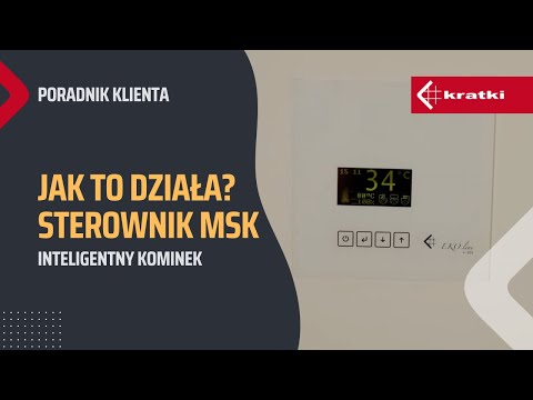 Inteligentny kominek. Jak to działa? - sterownik MSK