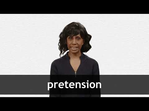 PRETENSION definition and meaning | Collins English Dictionary