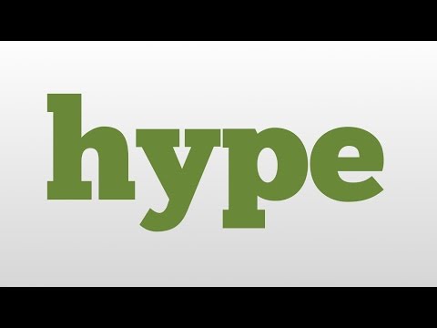hype meaning and pronunciation