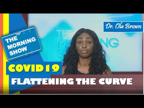 #Coronavirus: Flattening the curve - Dr. Ola Brown