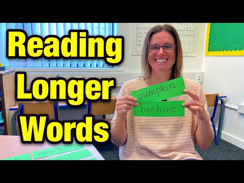 Blending Sounds in Syllables to Decode Longer Words