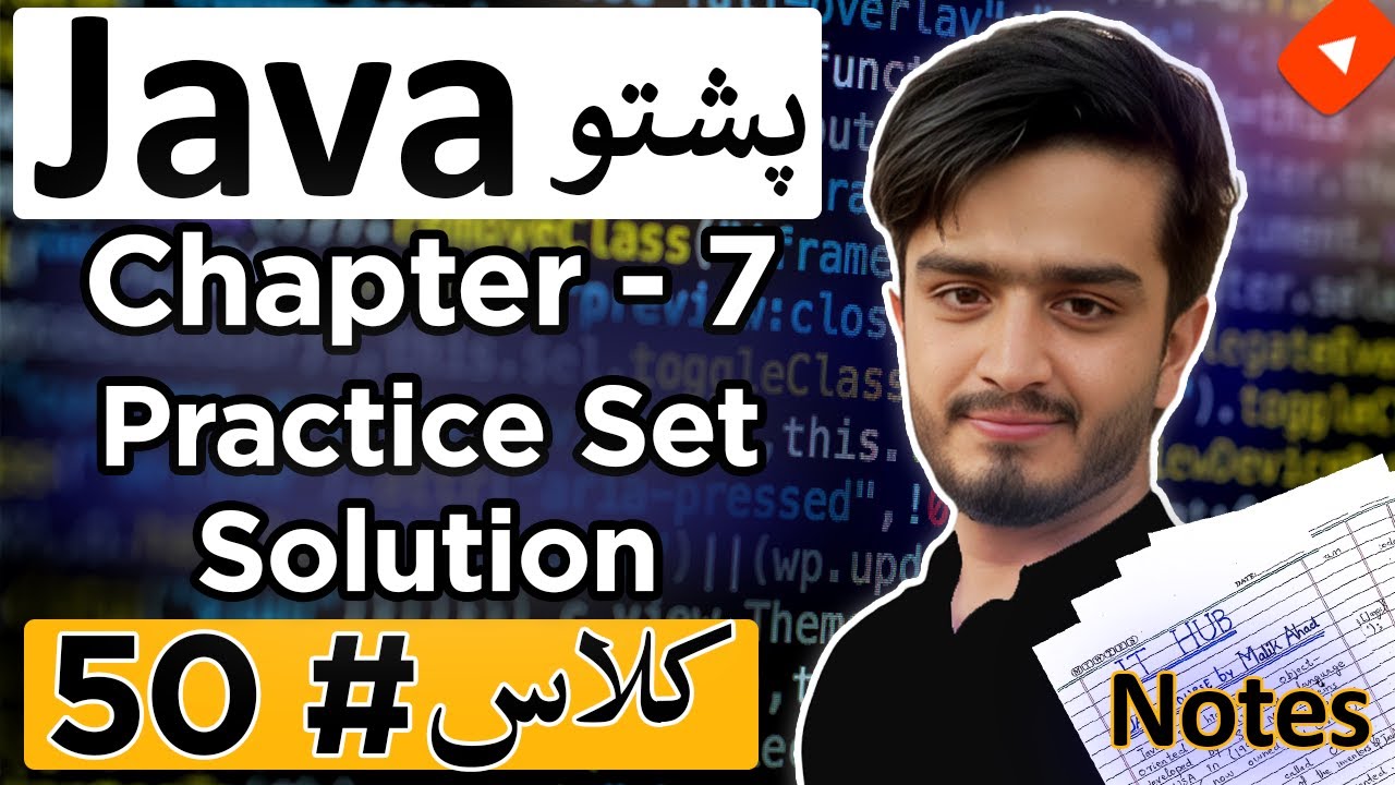 Java Chapter 7 Practice Set Solution | Methods in Java Practical Implementation | Java Pashto Course