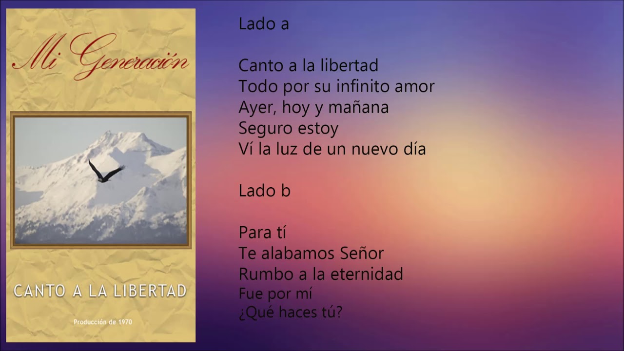 Mi Generación - Canto a la libertad (CASSETTE COMPLETO)