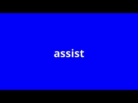 what is the meaning of assist