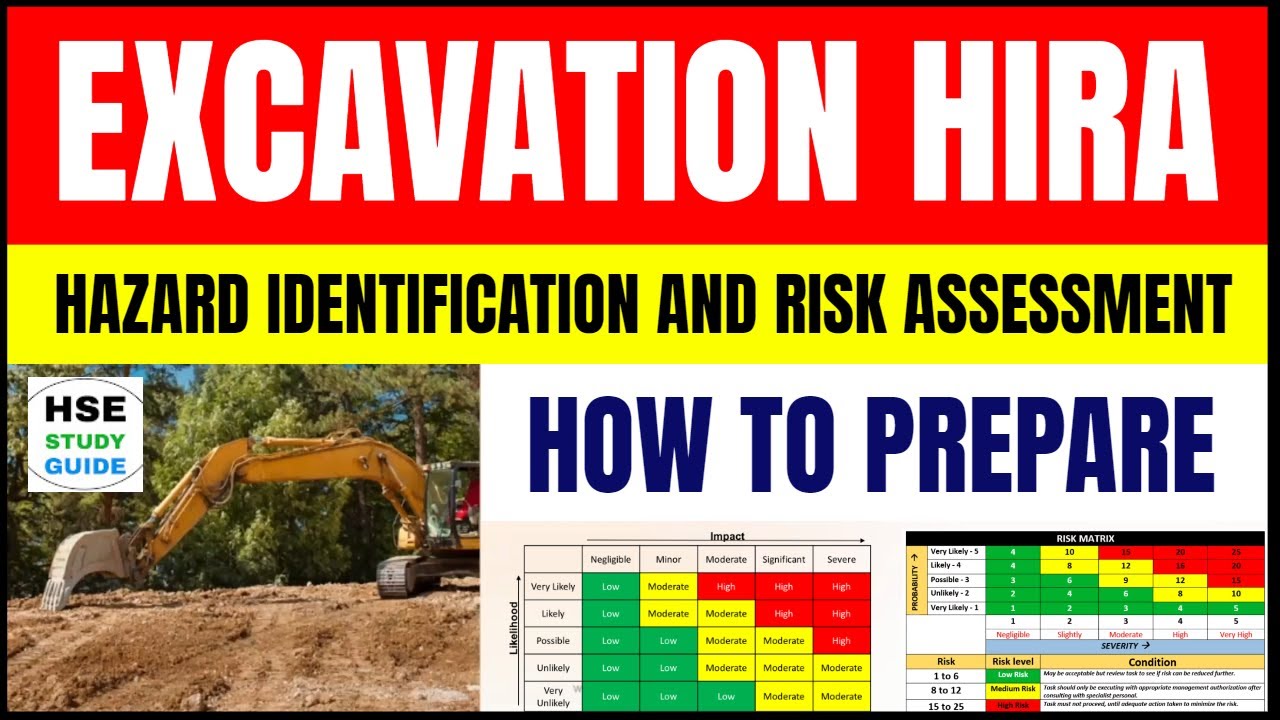How To Prepare Excavation HIRA: Hazard Identification and Risk Assessment @hsestudyguide