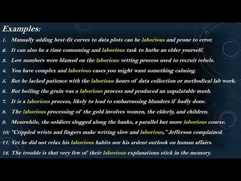 Laborious Meaning with Examples