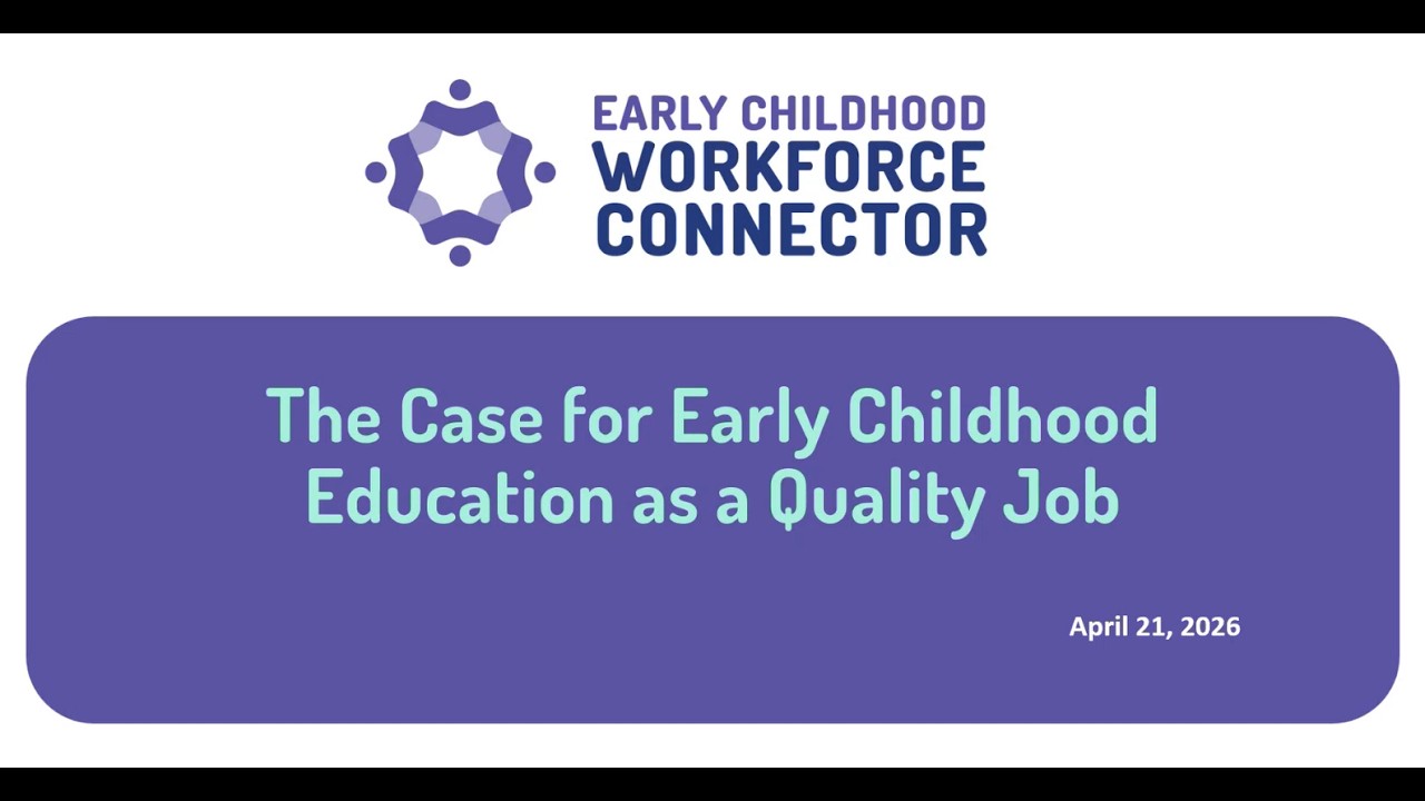 The Case for ECE as a Quality Job