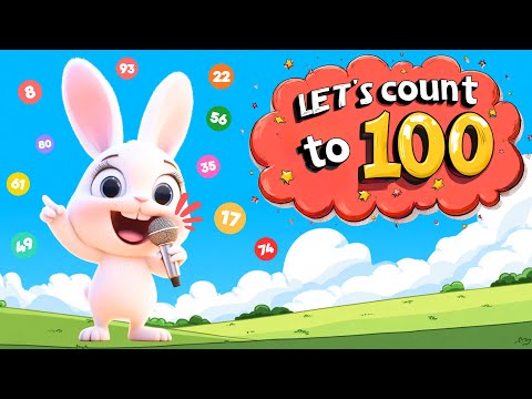 Let’s Count to 100! | Numbers Song 1-100 | Fun Counting Song for Kids