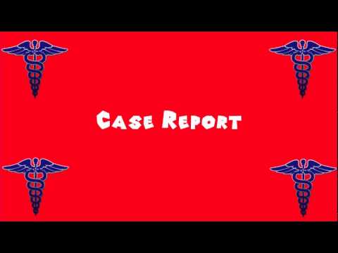 Pronounce Medical Words ― Case Report