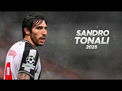 Sandro Tonali is BOSSING the Midfield! 2025ᴴᴰ