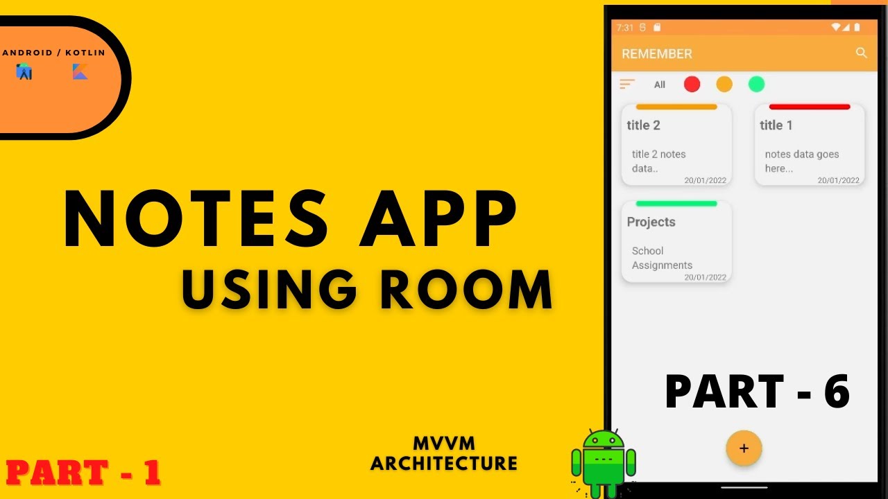 Notes App using ROOM database | Part - 1 | MVVM Architecture | Live Data | Kotlin