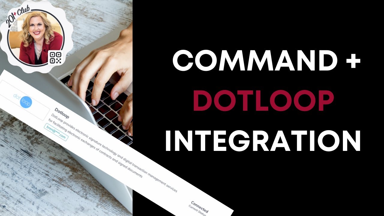 Ultimate Command to Dotloop Tutorial: From Setup to Signed Documents