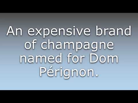 What does Dom Pérignon mean?