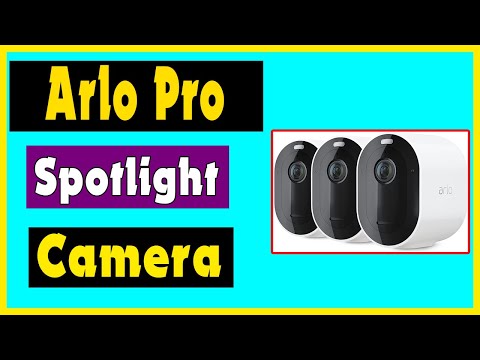 Arlo Pro 4 Spotlight Camera Review