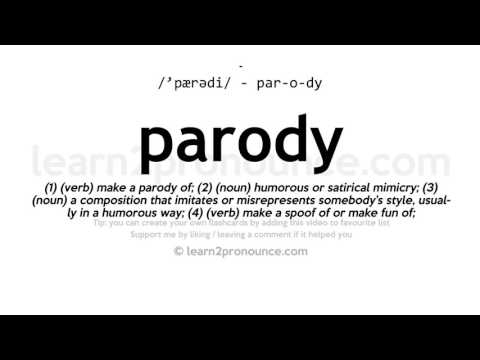 Pronunciation of Parody | Definition of Parody