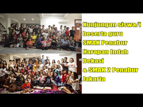 Kunjungan siswa/i beserta guru SMAK Penabur Harapan Indah Bekasi dan SMAK 2 Penabur Jakarta.
