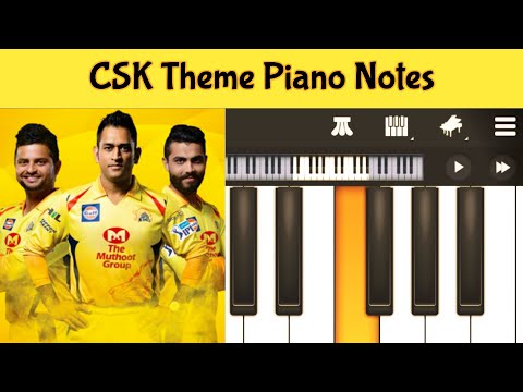 CSK Theme song Piano Notes – Key Speaks