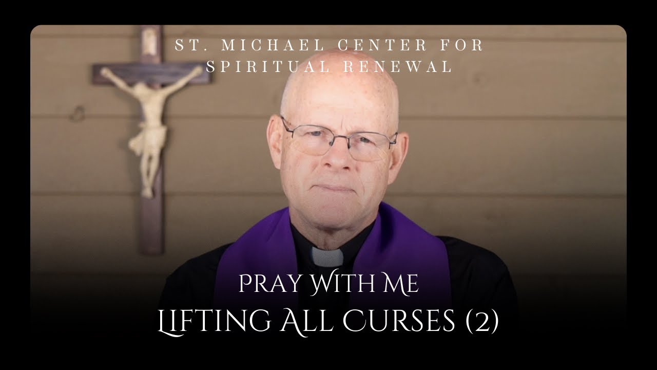Pray With Me: Lifting All Curses (2)