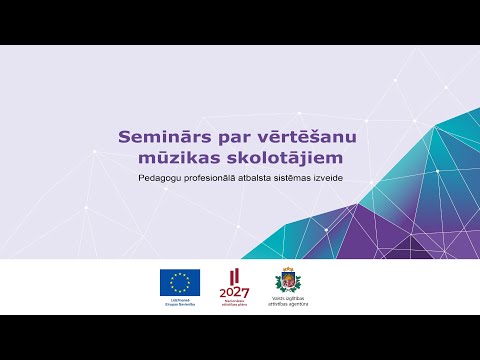 Seminārs par vērtēšanu mūzikas skolotājiem