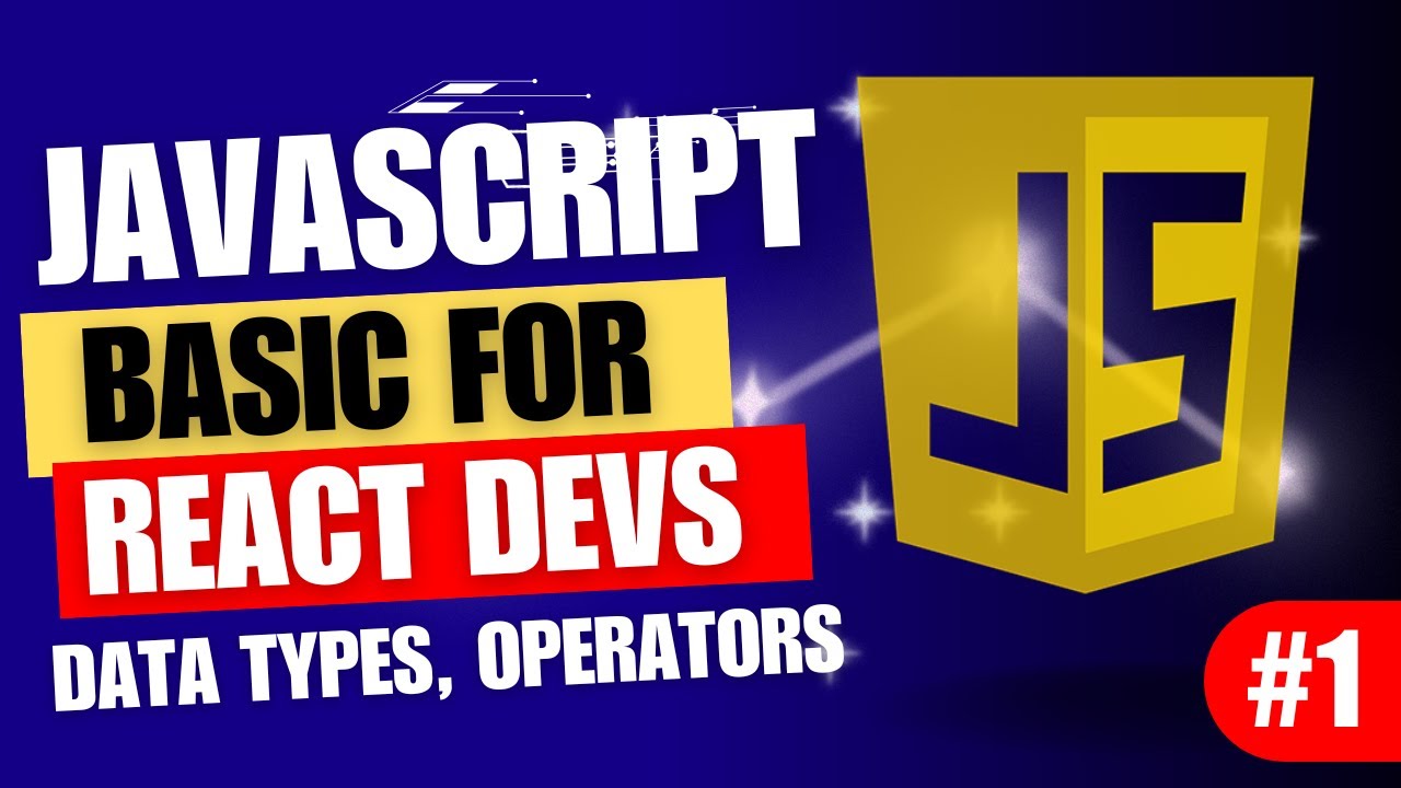 JavaScript Basics (Part 1) | (Syntax, Data Types, Variables, Operators)