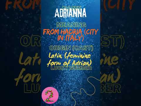 ADRIANA Name Meaning, Cast, Origin & Lucky Number #namemeaning #nameexploration #adriana #shorts