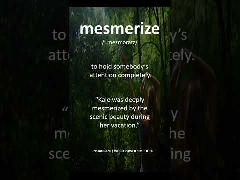 Word of the day | english meaning of mesmerize