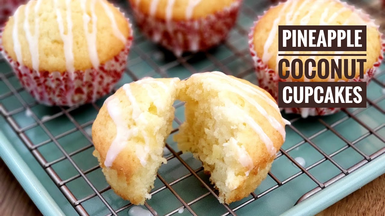 Pineapple Coconut Cupcakes | Soft & Moist