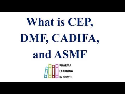 What is CEP, DMF, CADIFA, and ASMF