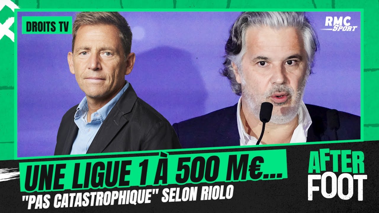 Droits TV de la Ligue 1 : Riolo prévoit une crise majeure après l ...